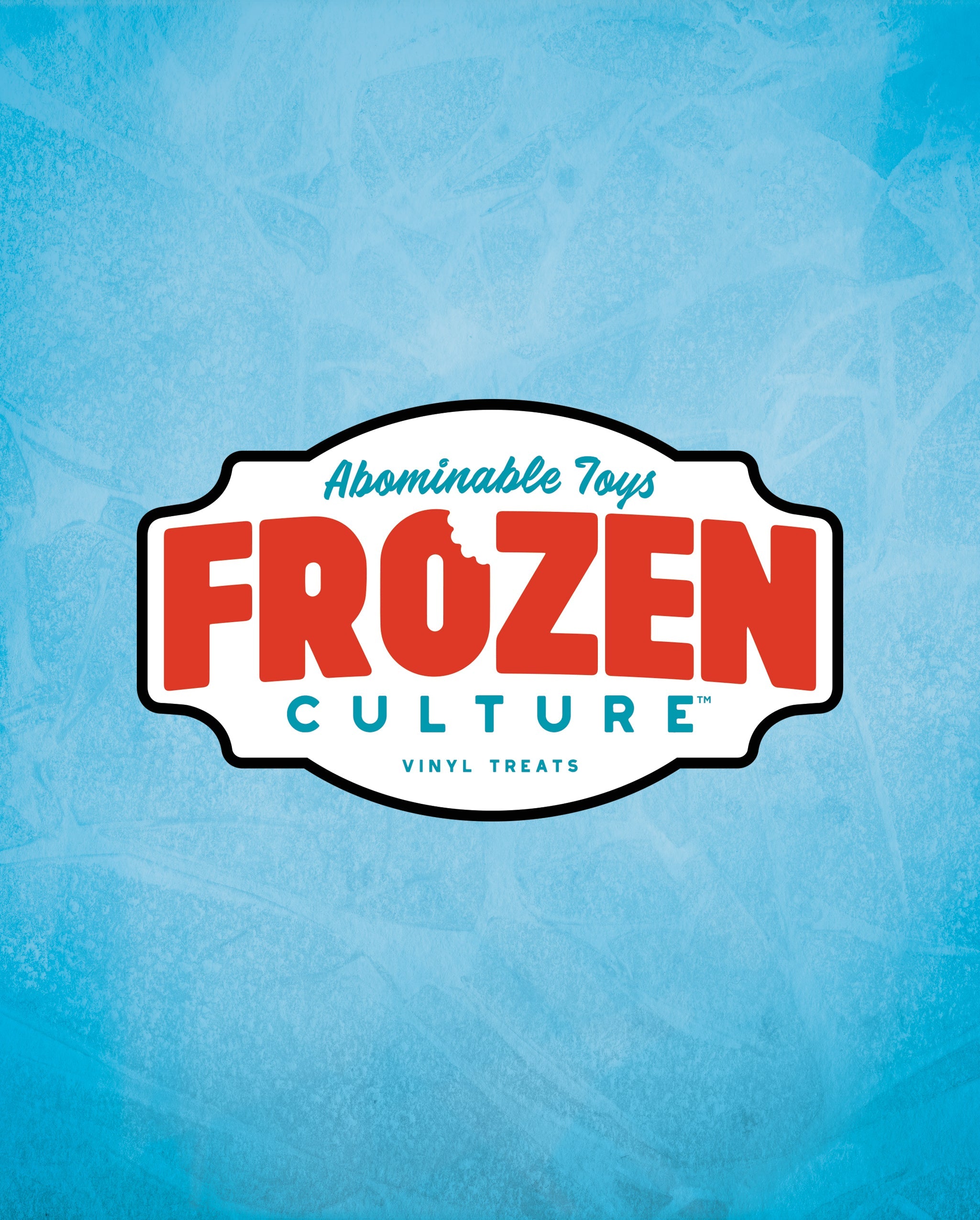 Frozen Culture – Abominable Toys